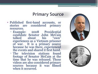 Primary and Secondary Sources of Informatioon | PPT
