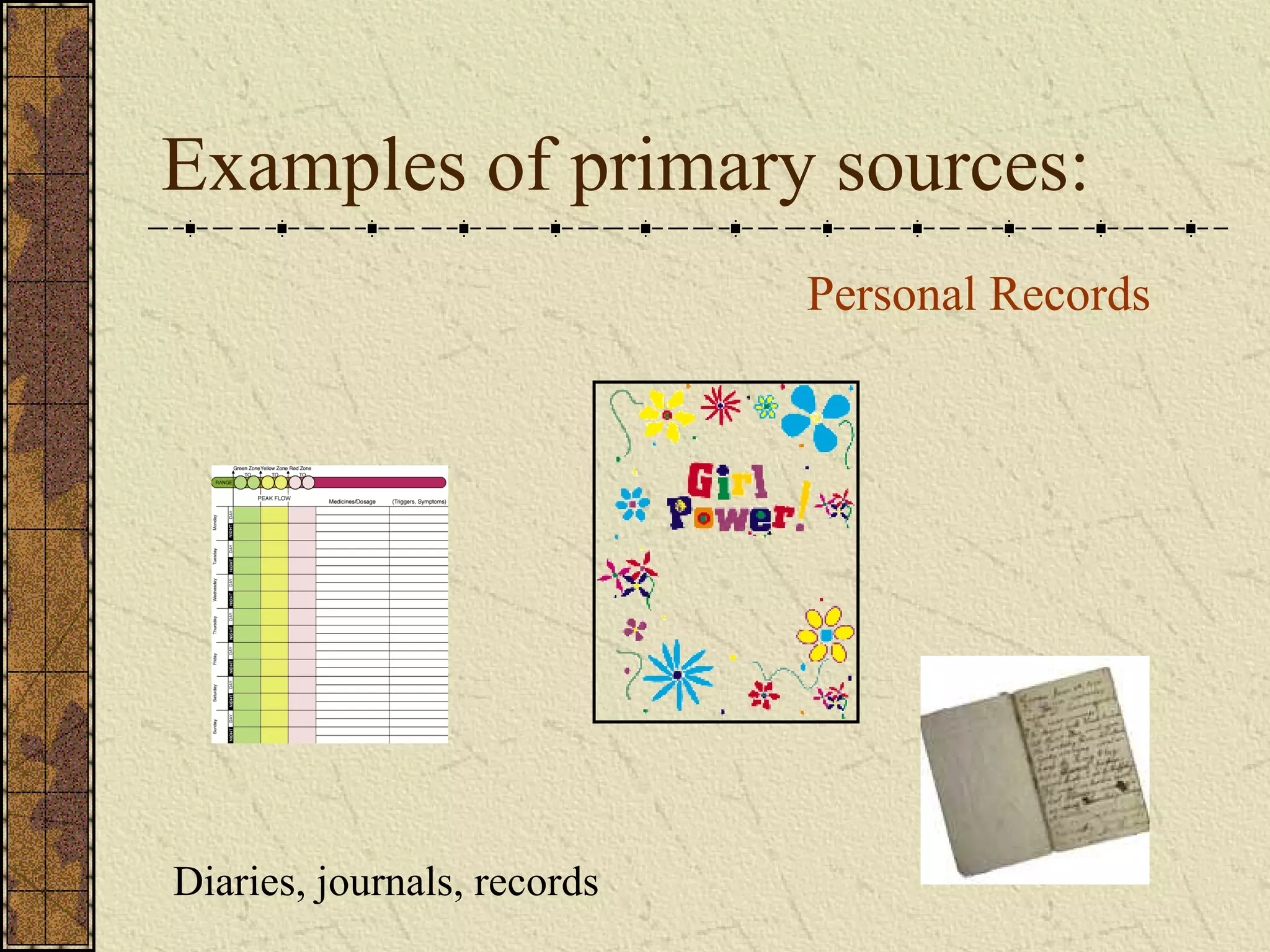 Primary and Secondary Sources | PPT
