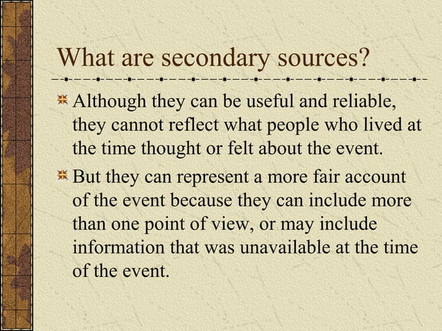 Primary and Secondary Sources | PPT | Secondary Education | Education