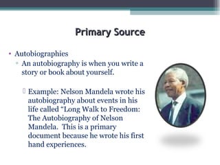 Primary and Secondary Sources | PPT