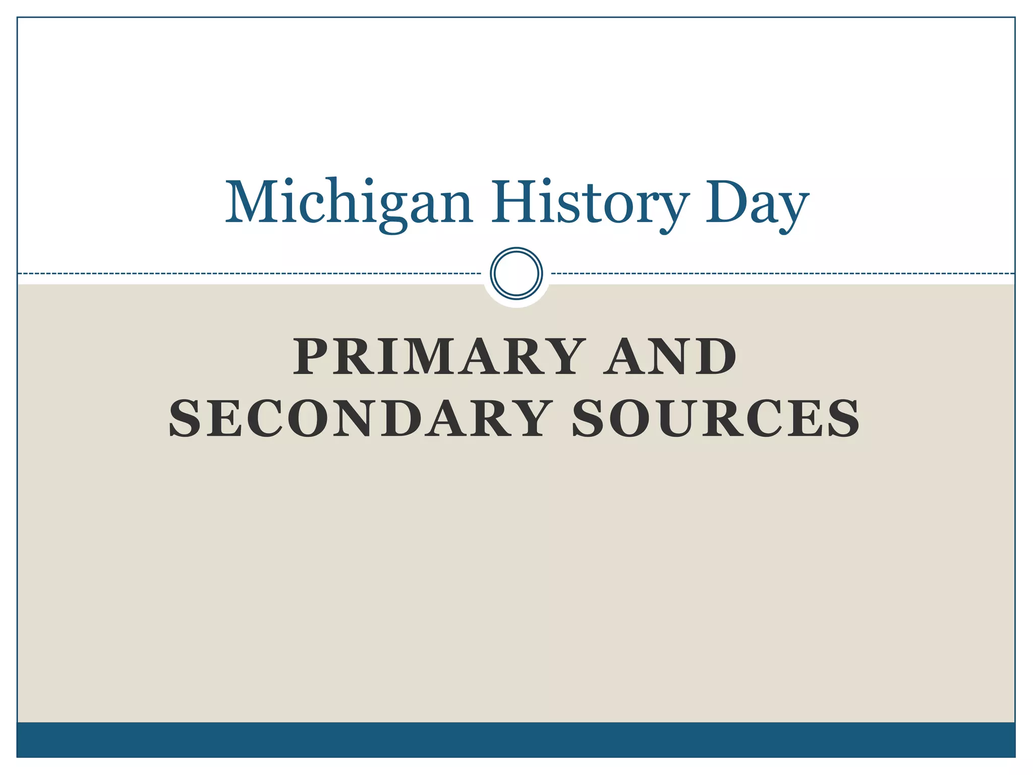 Primary and Secondary Sources | PPTX
