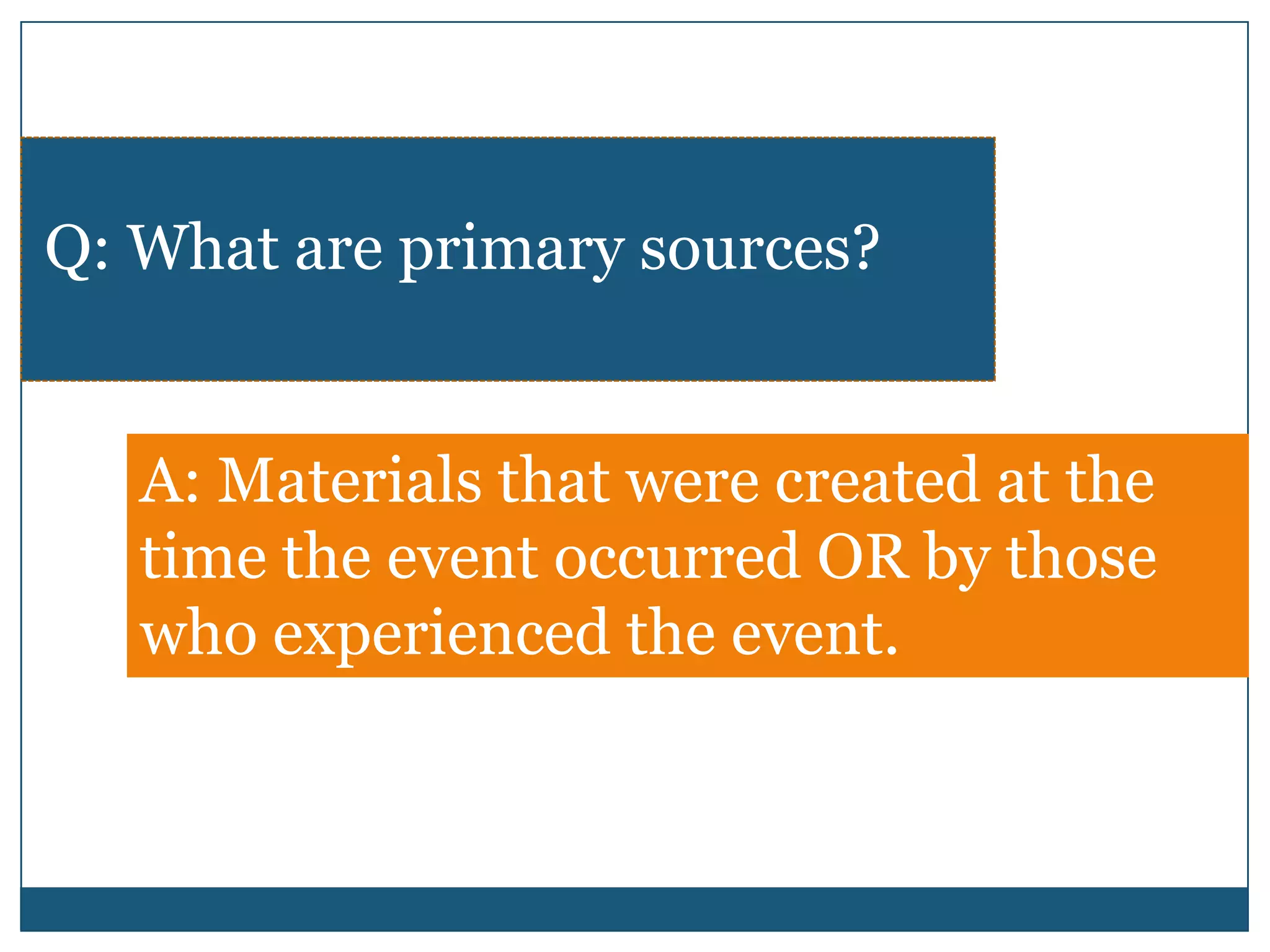 Primary and Secondary Sources | PPTX