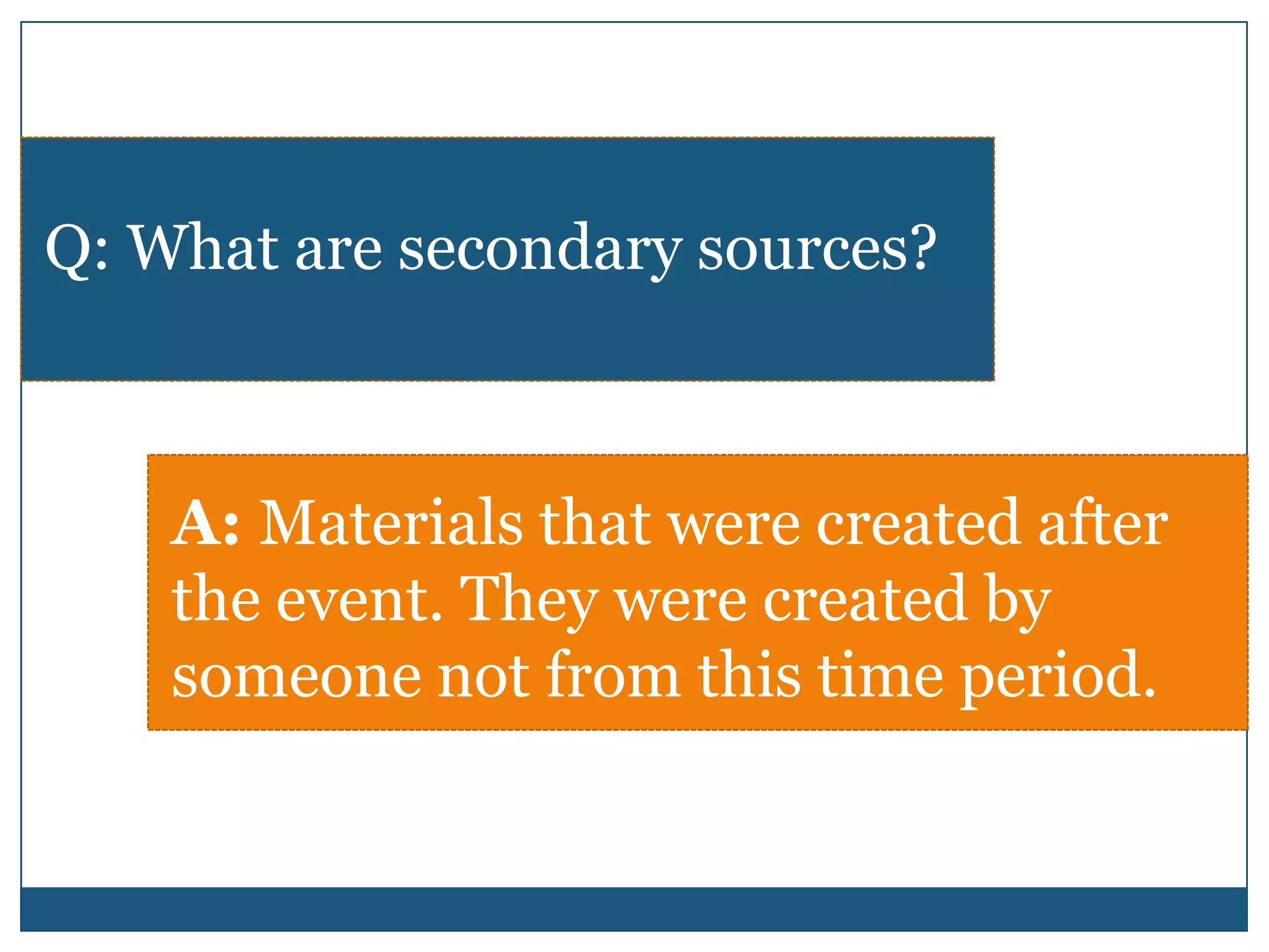 Primary and Secondary Sources | PPTX