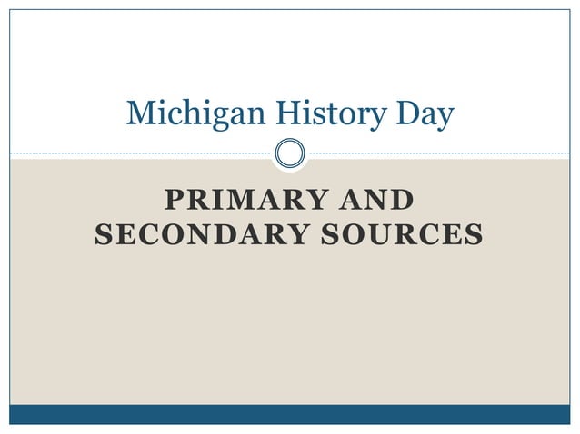 Primary and Secondary Sources | PPTX
