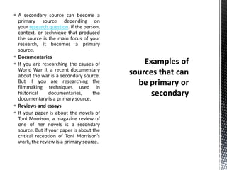 Primary and secondary sources on critical thinking | PPT