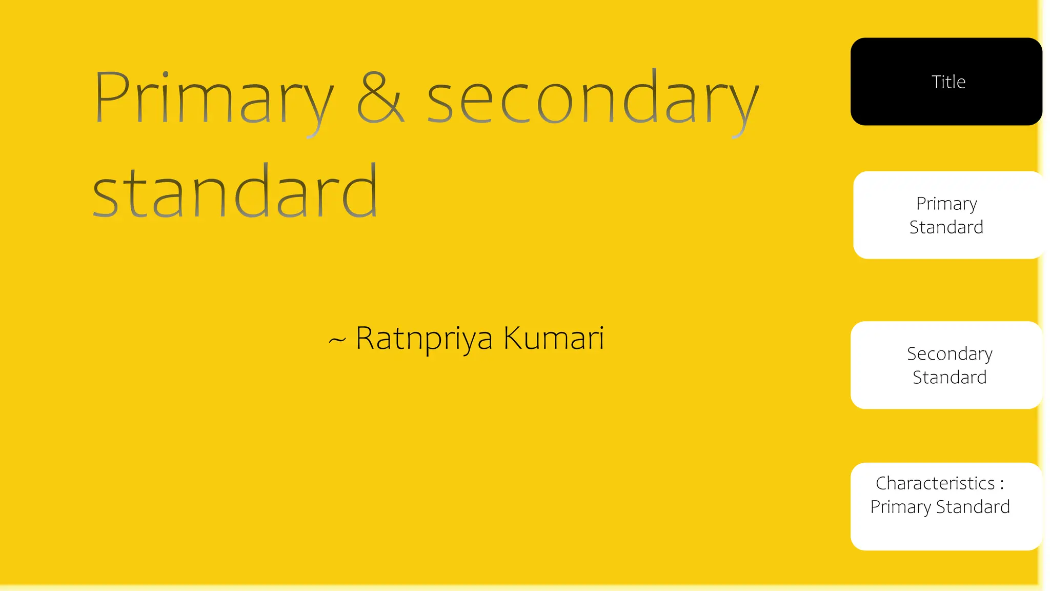 primary and secondary standard.pptx
