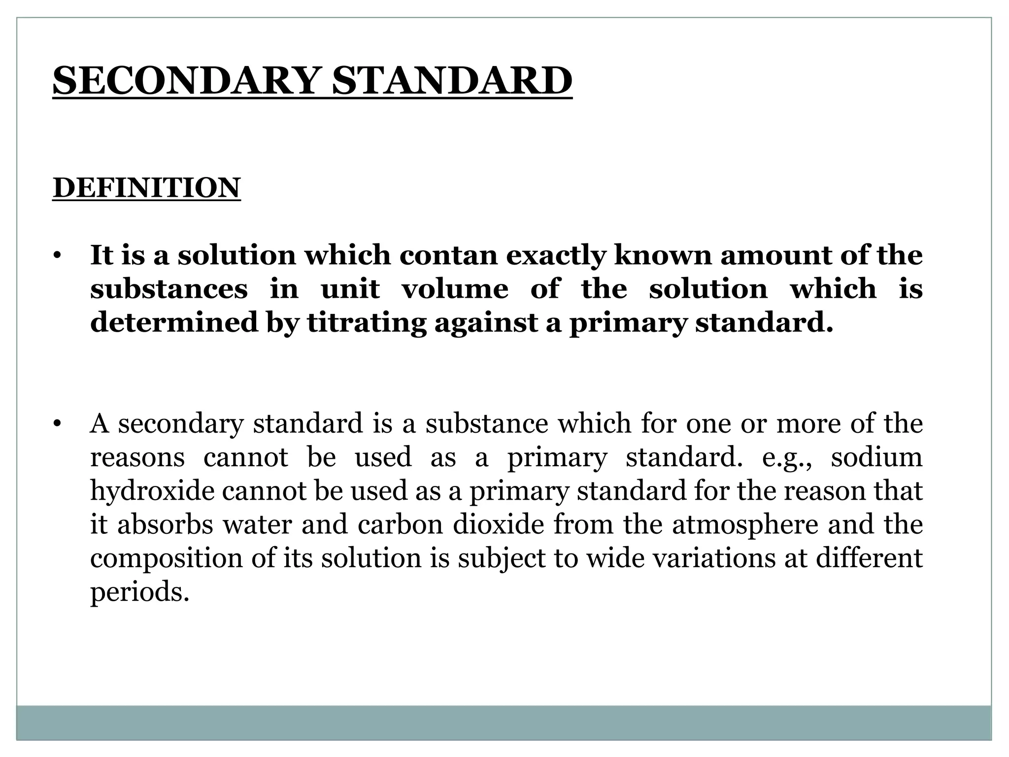 Primary and secondary standards | PPTX