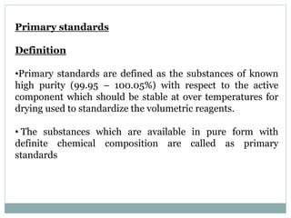 Primary and secondary standards | PPT