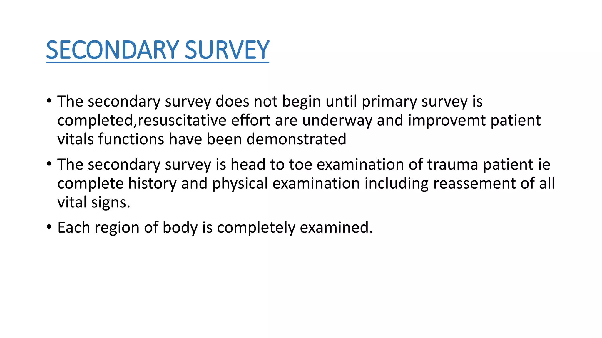 PRIMARY AND SECONDARY SURVEY IN POLYTRAUMA AND TRAUMA.pptx
