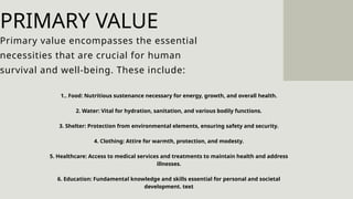 Primary and Secondary Value-VED101_20240319_175850_0000.pptx