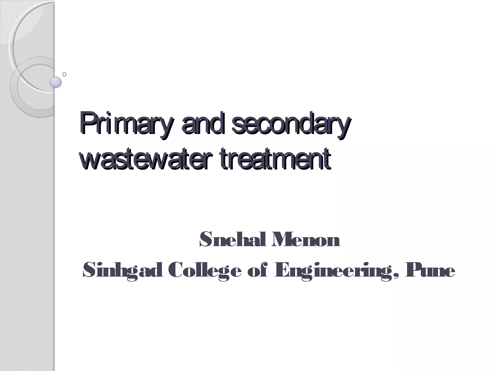 Primary and secondary wastewater treatment.. | PPT