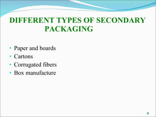 Primary And Second Packaging | PPT