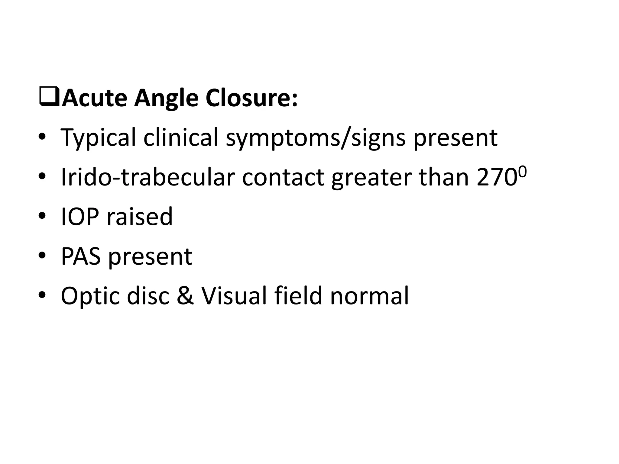 Primary Angle Closure Glaucoma- Saral | PPTX
