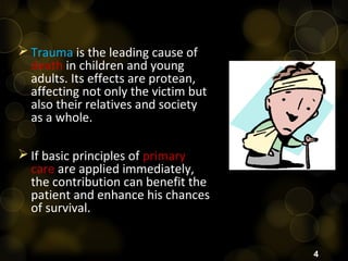 Primary care in trauma | PPT