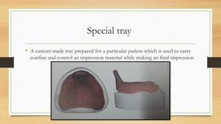 primary cast & special tray in complete dentures.pptx
