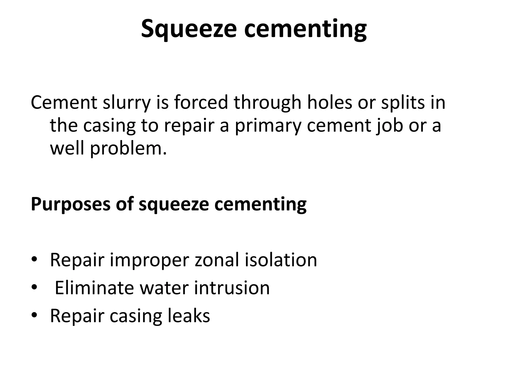 Primary cementing and Secondary Cementing | PPTX