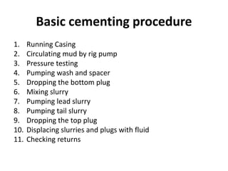 Primary cementing and Secondary Cementing | PPTX