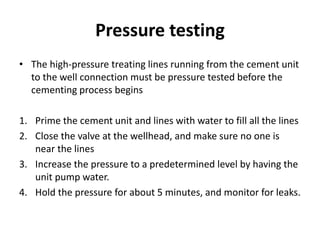 Primary cementing and Secondary Cementing | PPTX