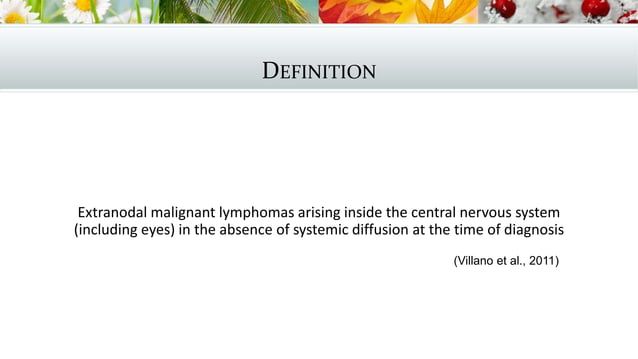 Primary Central Nervous System Lymphoma | PPTX | Cancer | Diseases and Conditions
