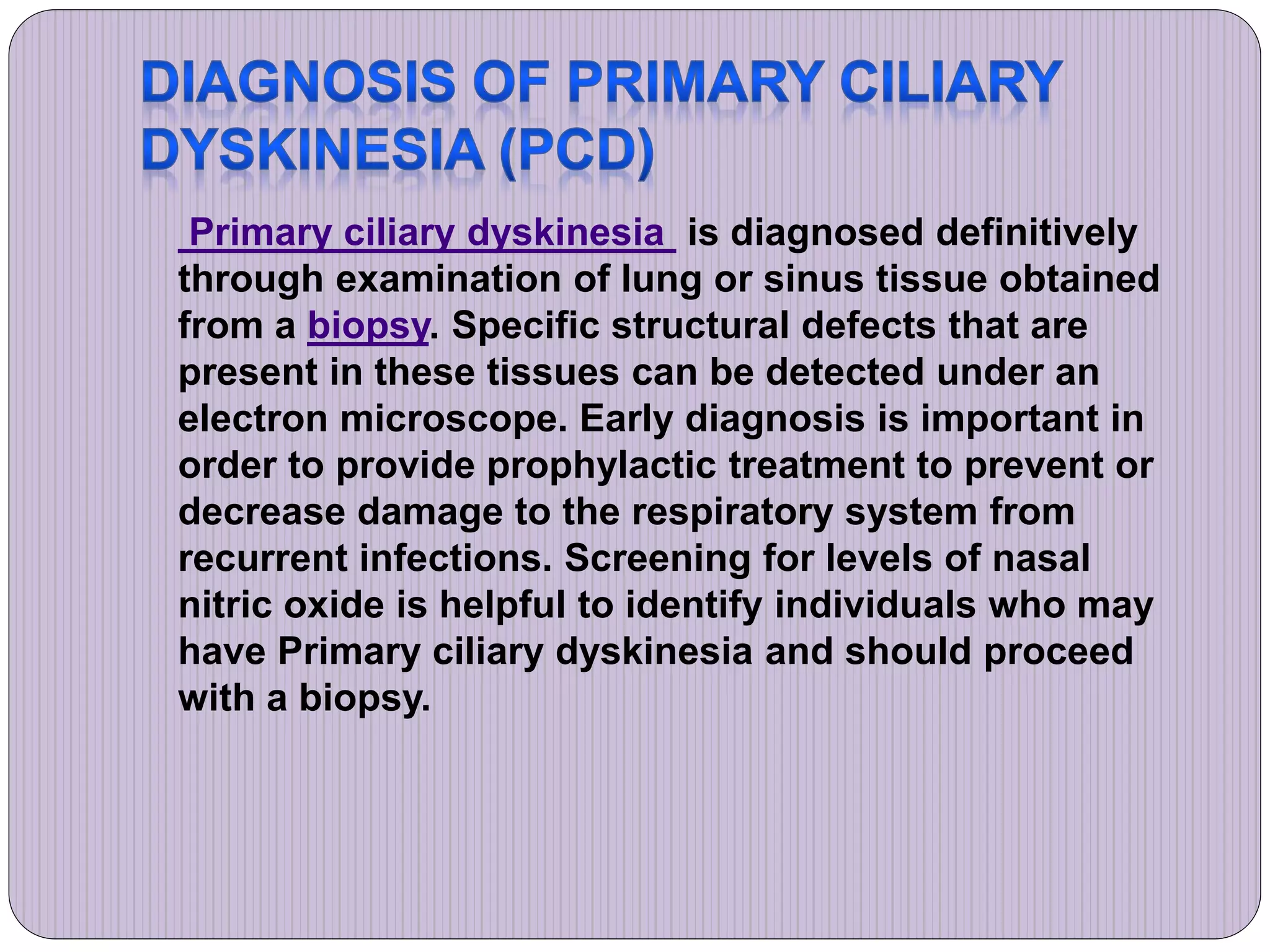 Primary ciliary dyskinesia (pcd) | PPTX