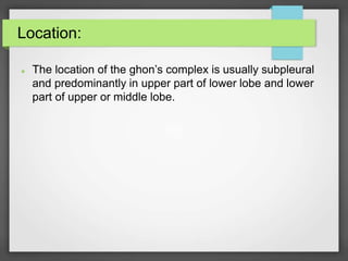 Ghon's complex | PPTX