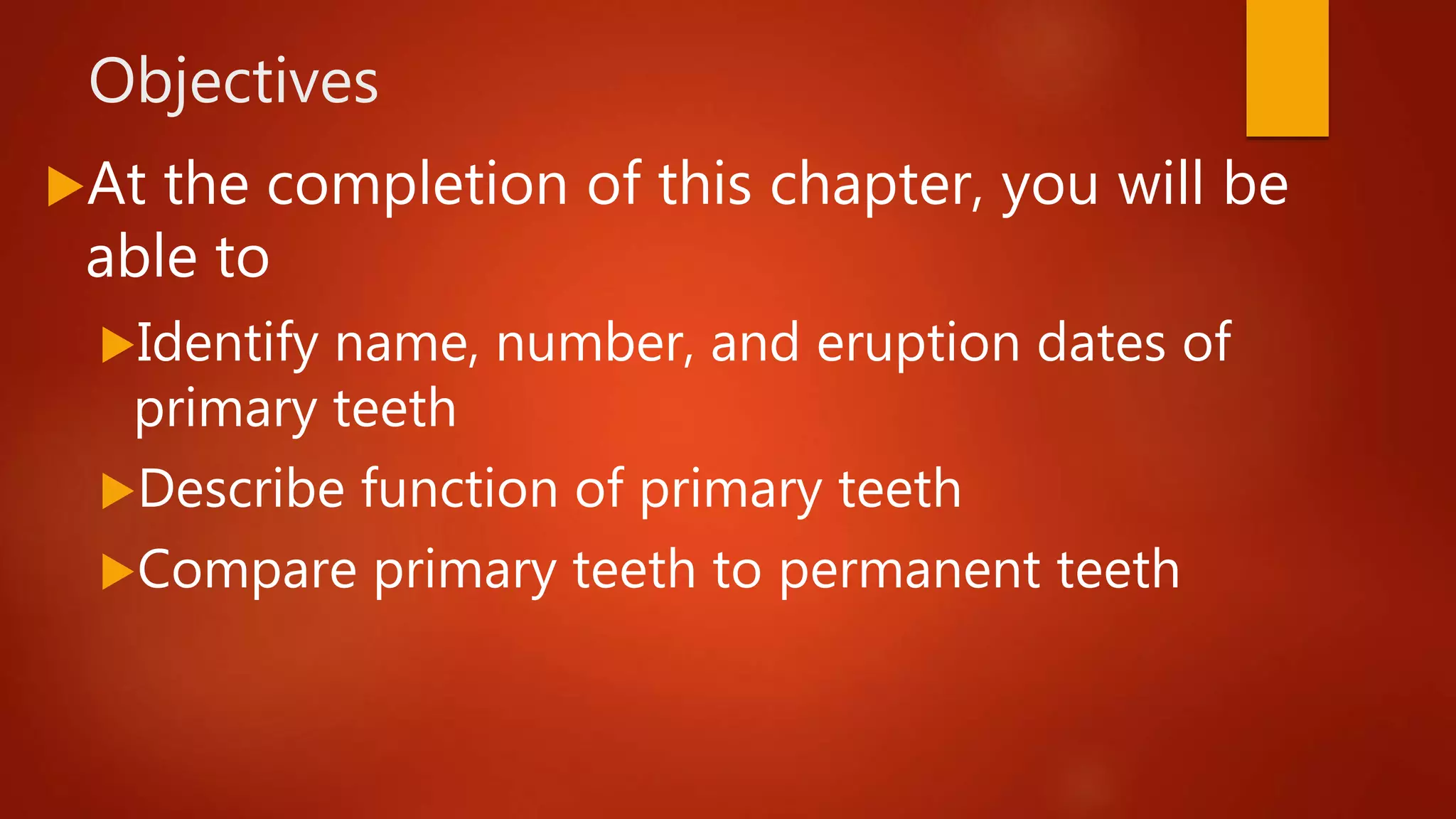 Primary Dentition and Tooth Development | PPTX