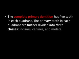 Primary dentition kuliah | PPT