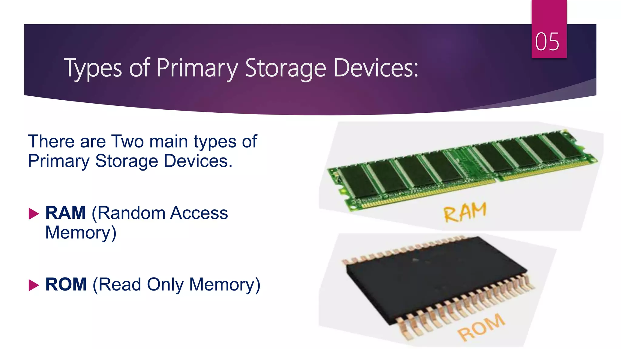 Primary and secondary Storage devices | PPTX