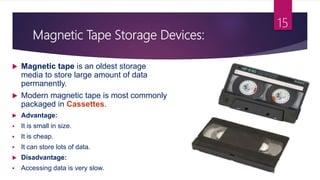 Primary and secondary Storage devices | PPTX