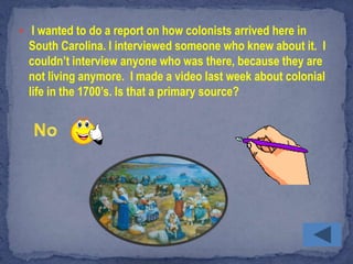 Primary and Secondary Sources Quiz | PPT