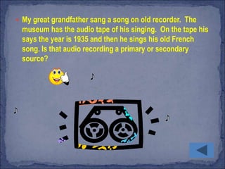 Primary and Secondary Sources Review | PPT