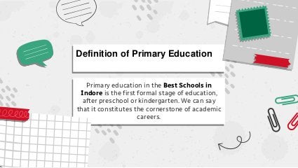 Primary Education _ Definition, Importance, and Objectives.pptx