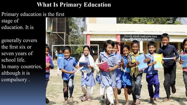 Primary eduction system | PPT