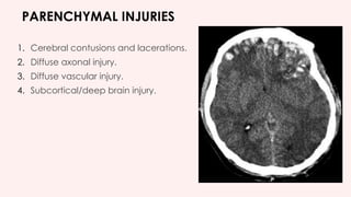 Neuroimaging in Traumatic Brain Injury: Primary effects of CNS Trauma ...