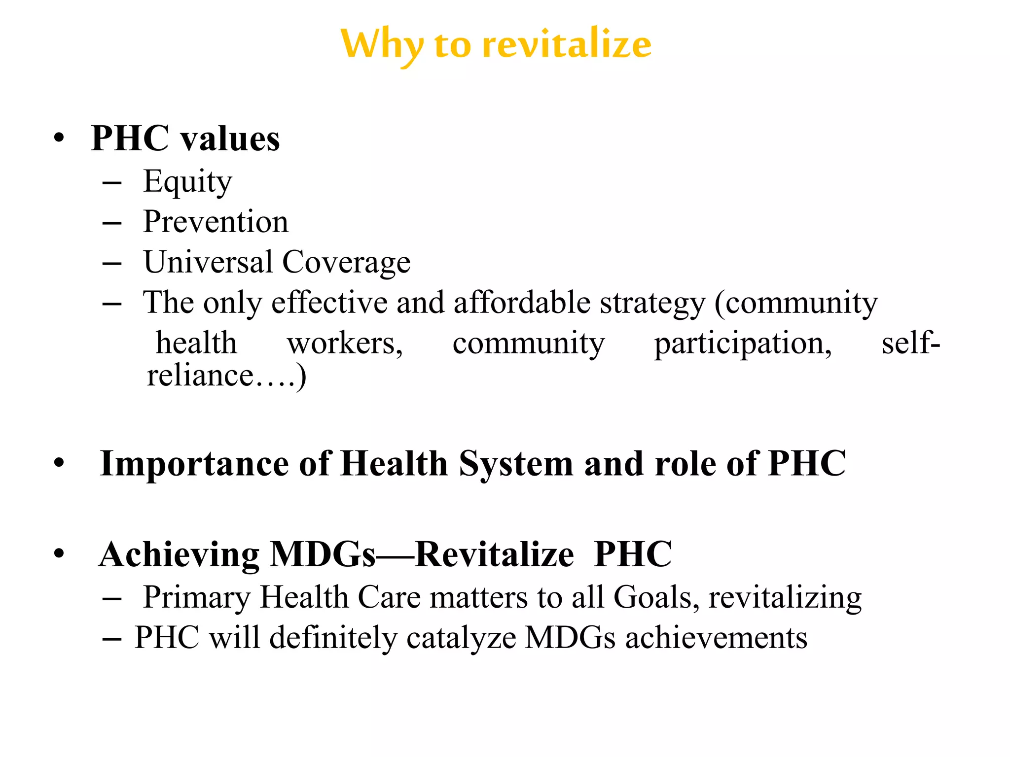 Primary health care and alma ata | PPTX