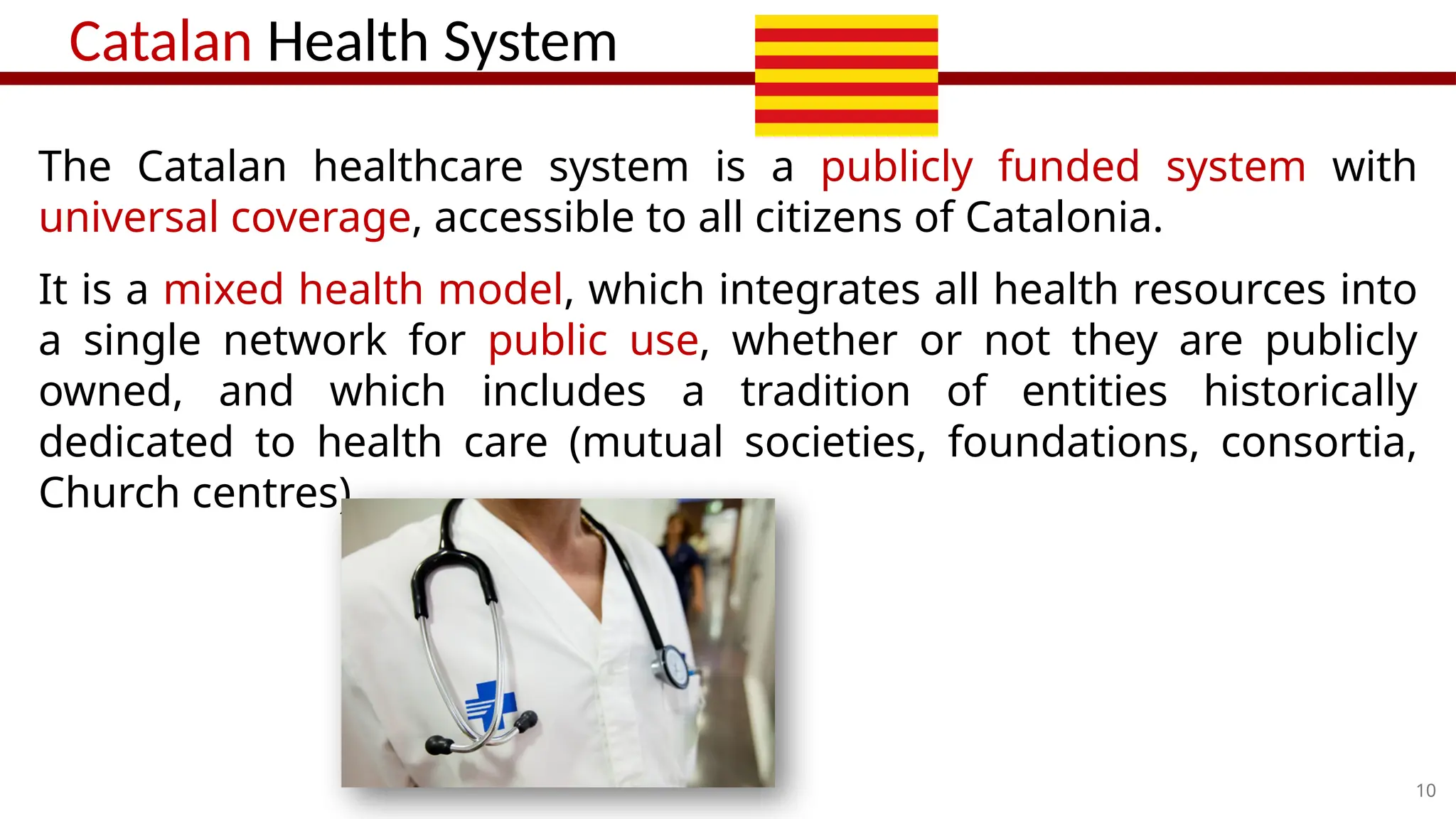 Health organization in Catalonia (Catalan health model) | PPTX