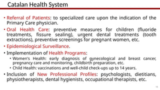 Health organization in Catalonia (Catalan health model) | PPTX