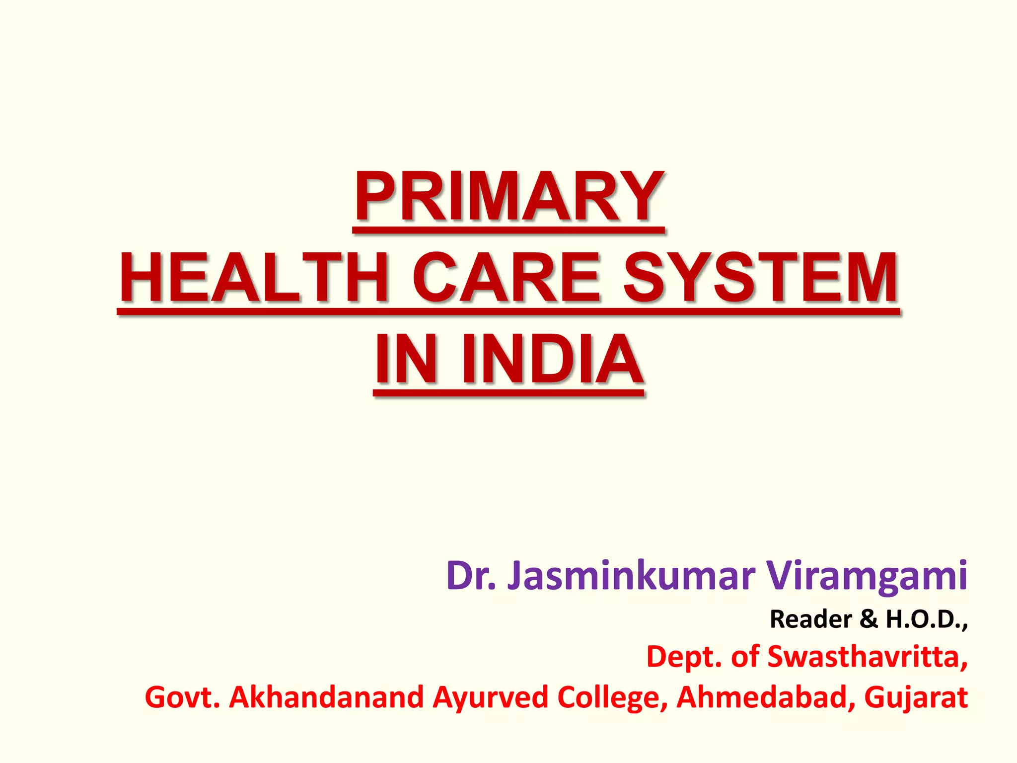 Primary health care system in India | PPT
