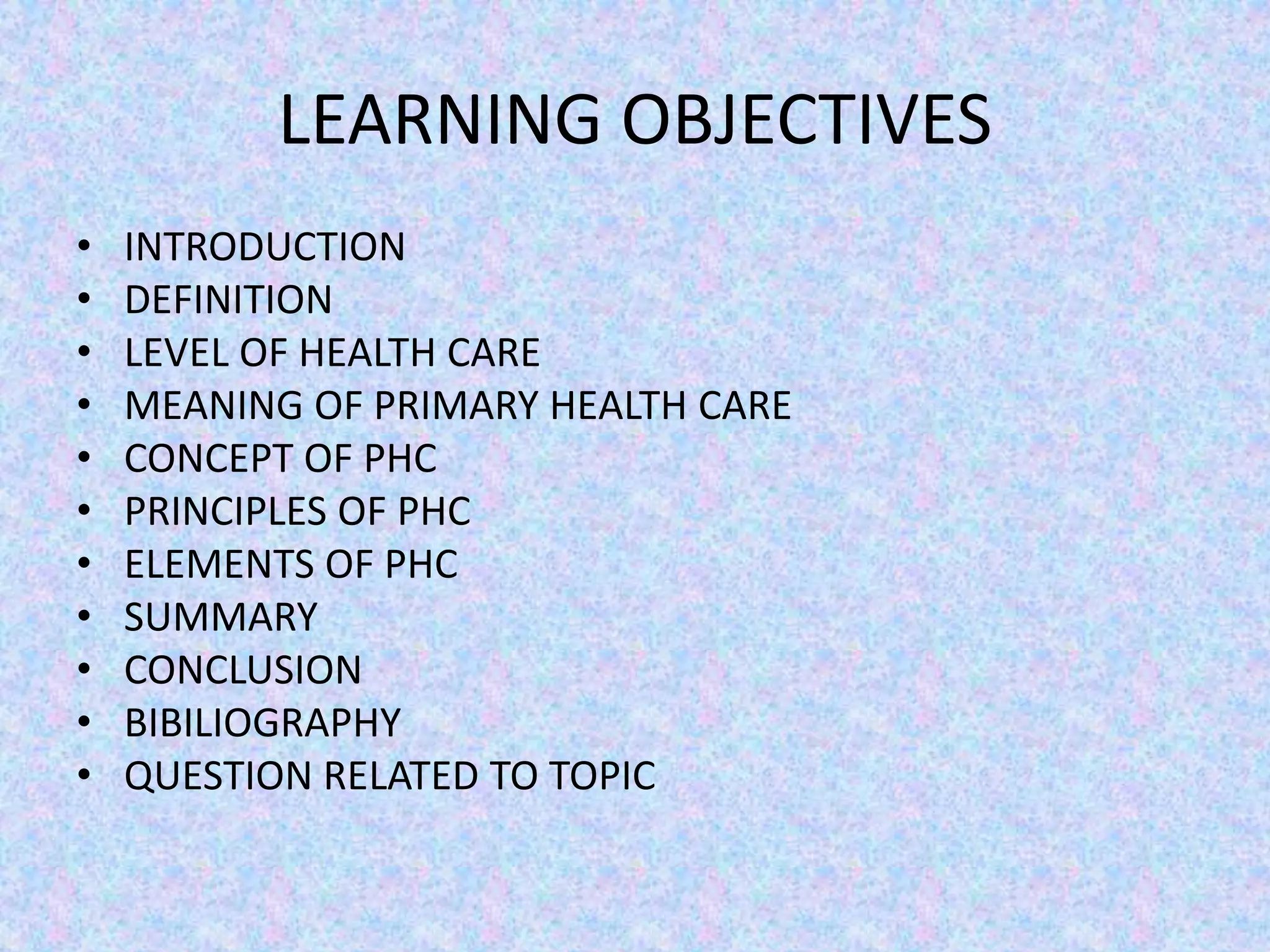 Primary health care ppt | PPTX