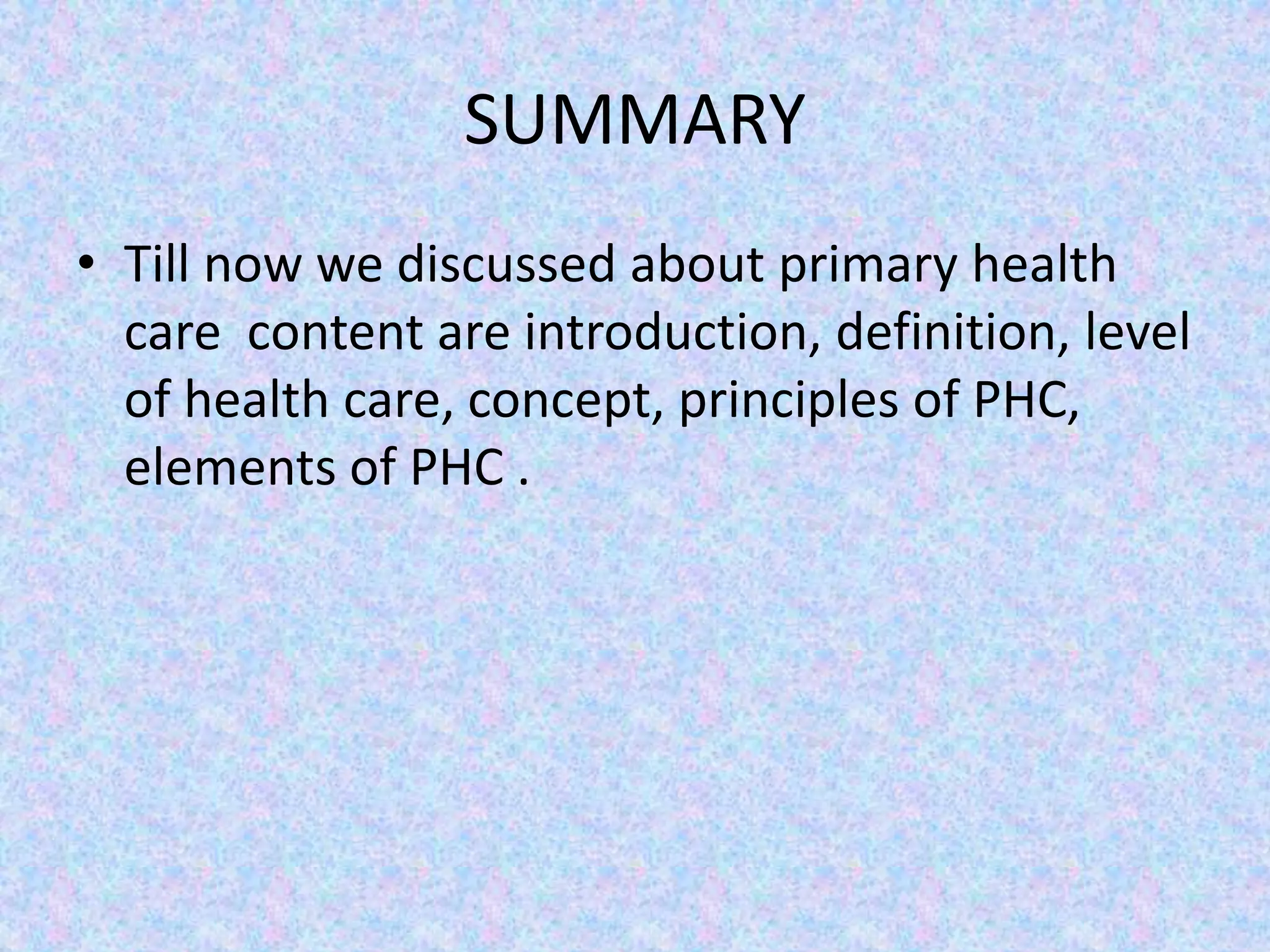 Primary health care ppt | PPTX