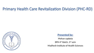 Primary Health Care Revitalization Division.pptx
