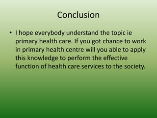 Primary health care slide share | PPTX