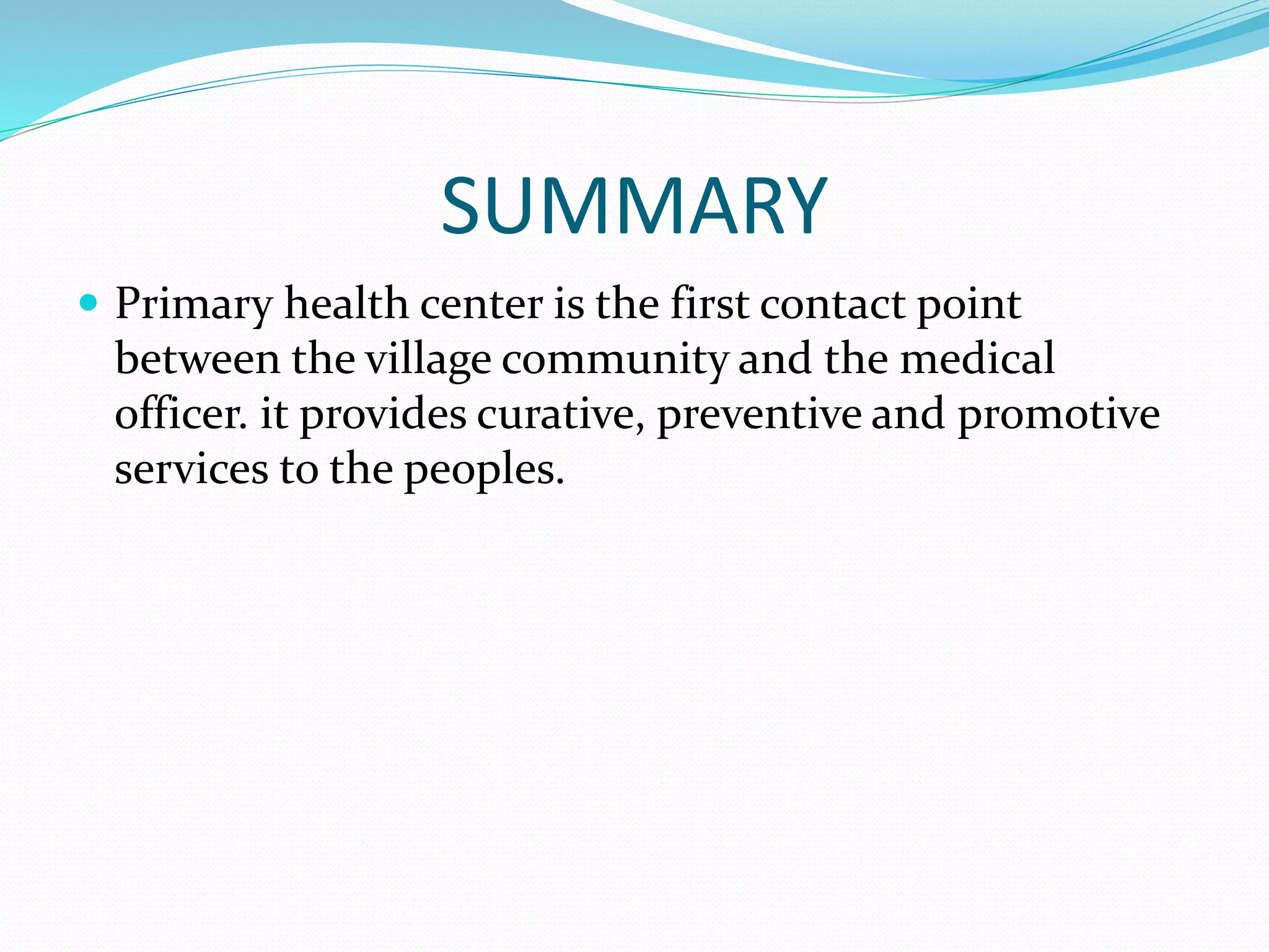 Primary health center | PPTX