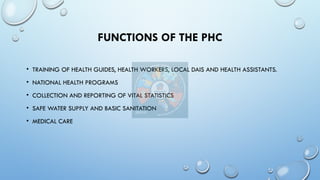 Primary health center (PHC) IN COMMUNITY HEALTH NURSING | PPT