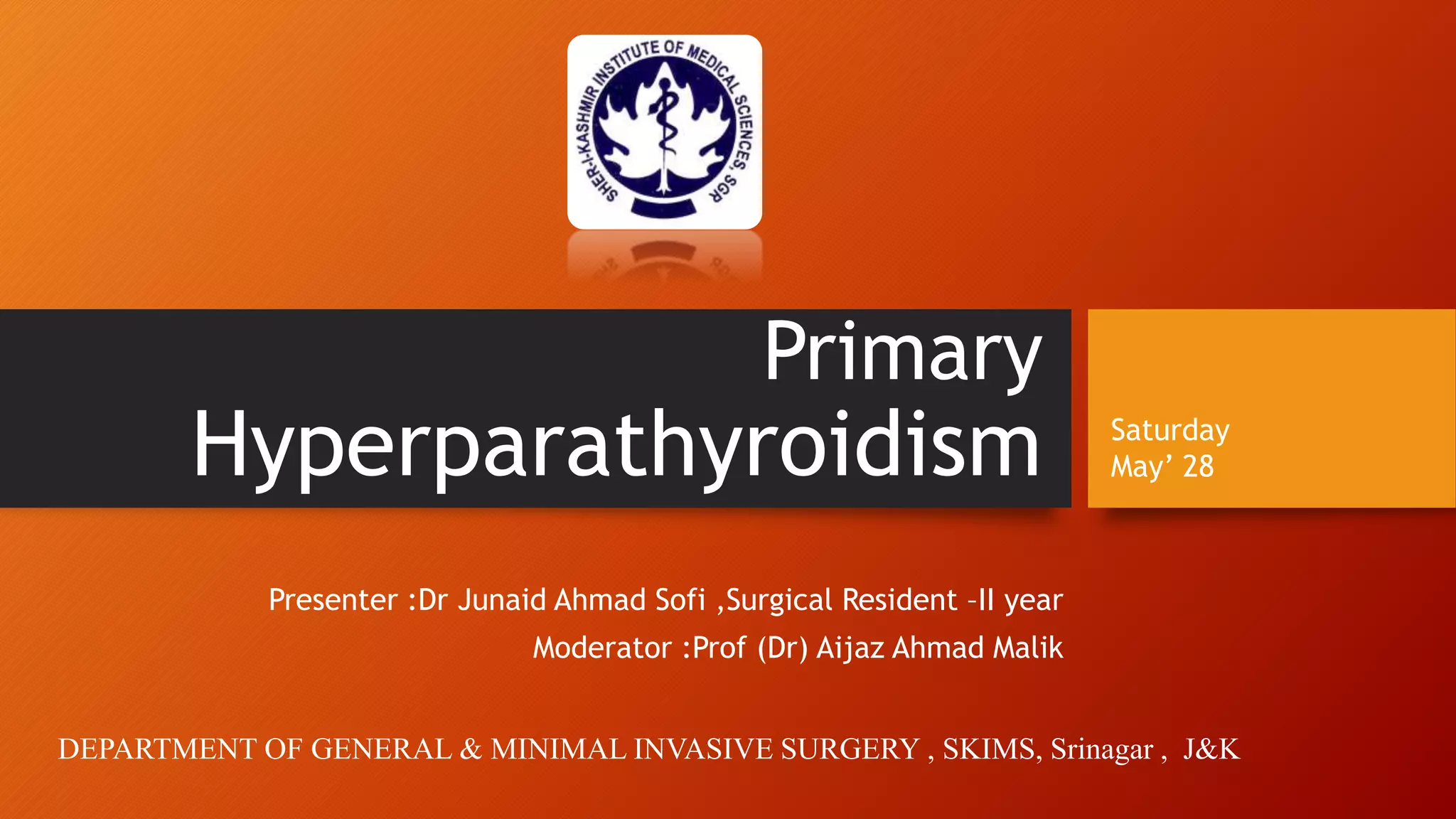 Primary hyperparathyroidism | PPTX
