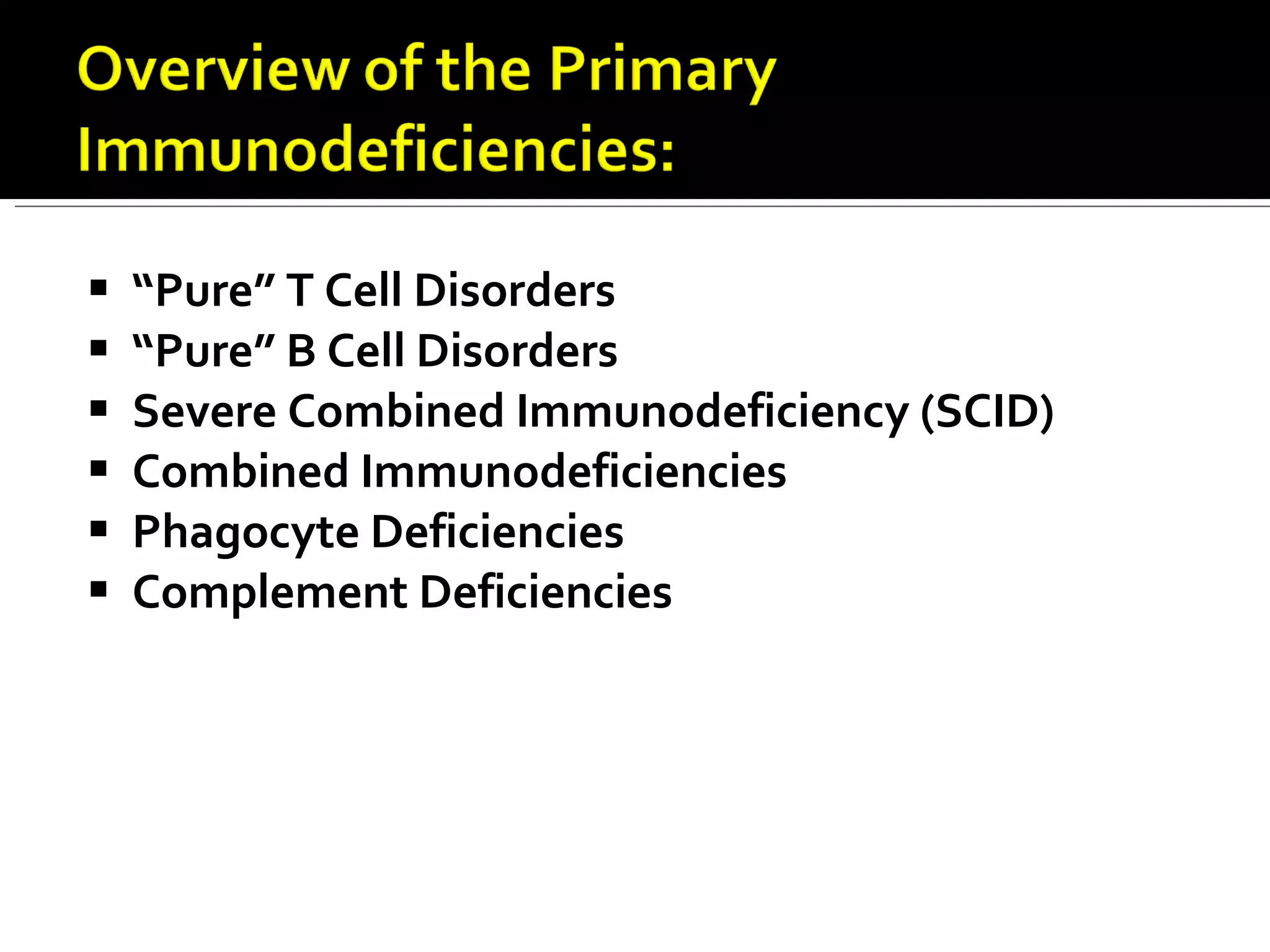 Primary immunodeficiencies | PPT