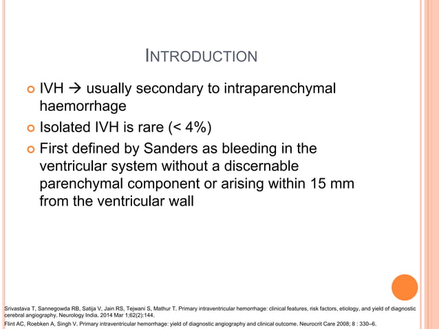 Primary Intraventricular Haemorrhage | PPTX | Blood Disorders ...