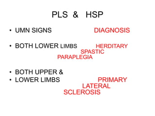 Primary lateral sclerosis & hereditary spastic paraplegia shortest ...