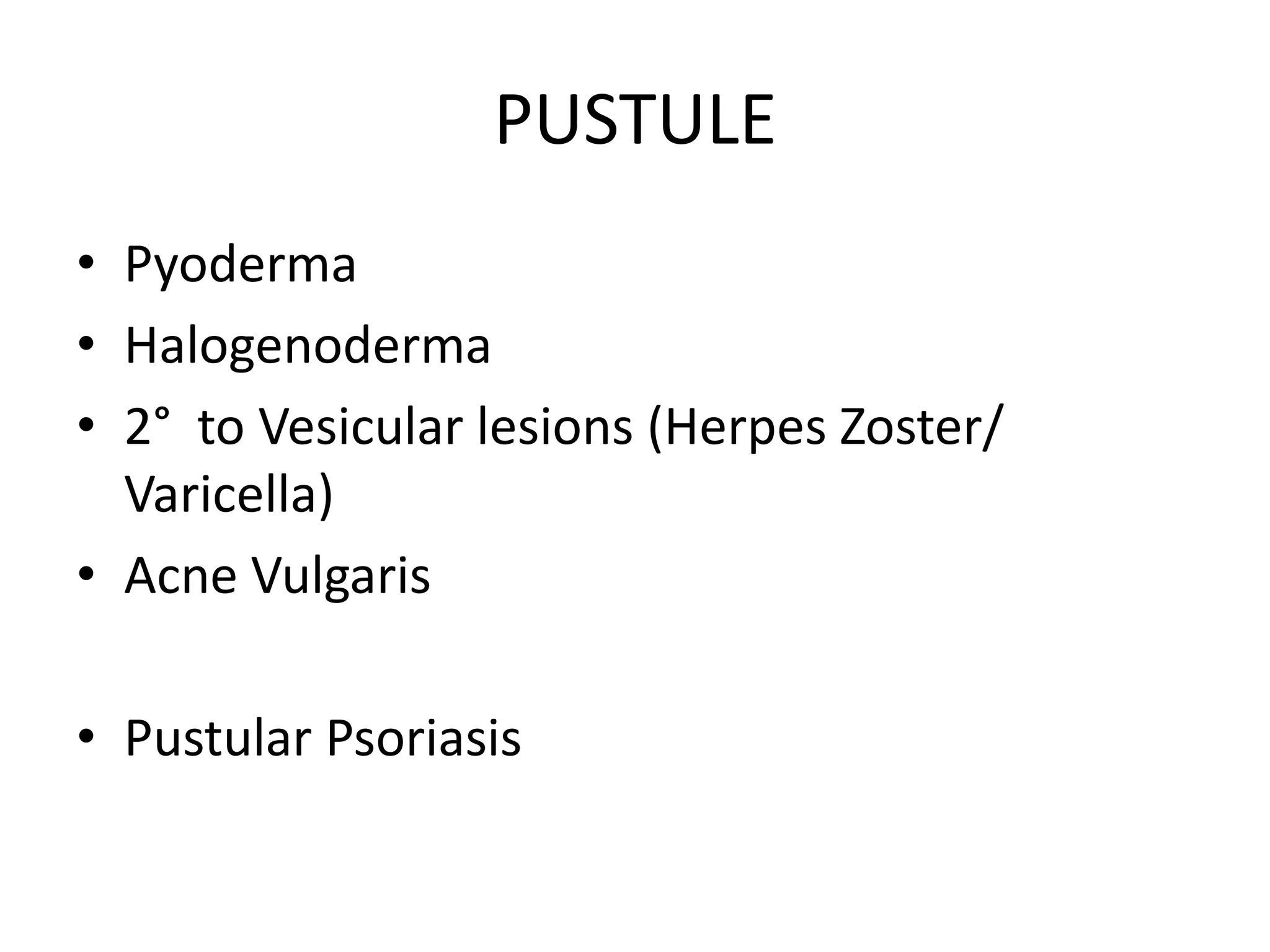 Primary Skin Lesions by Aseem | PPTX