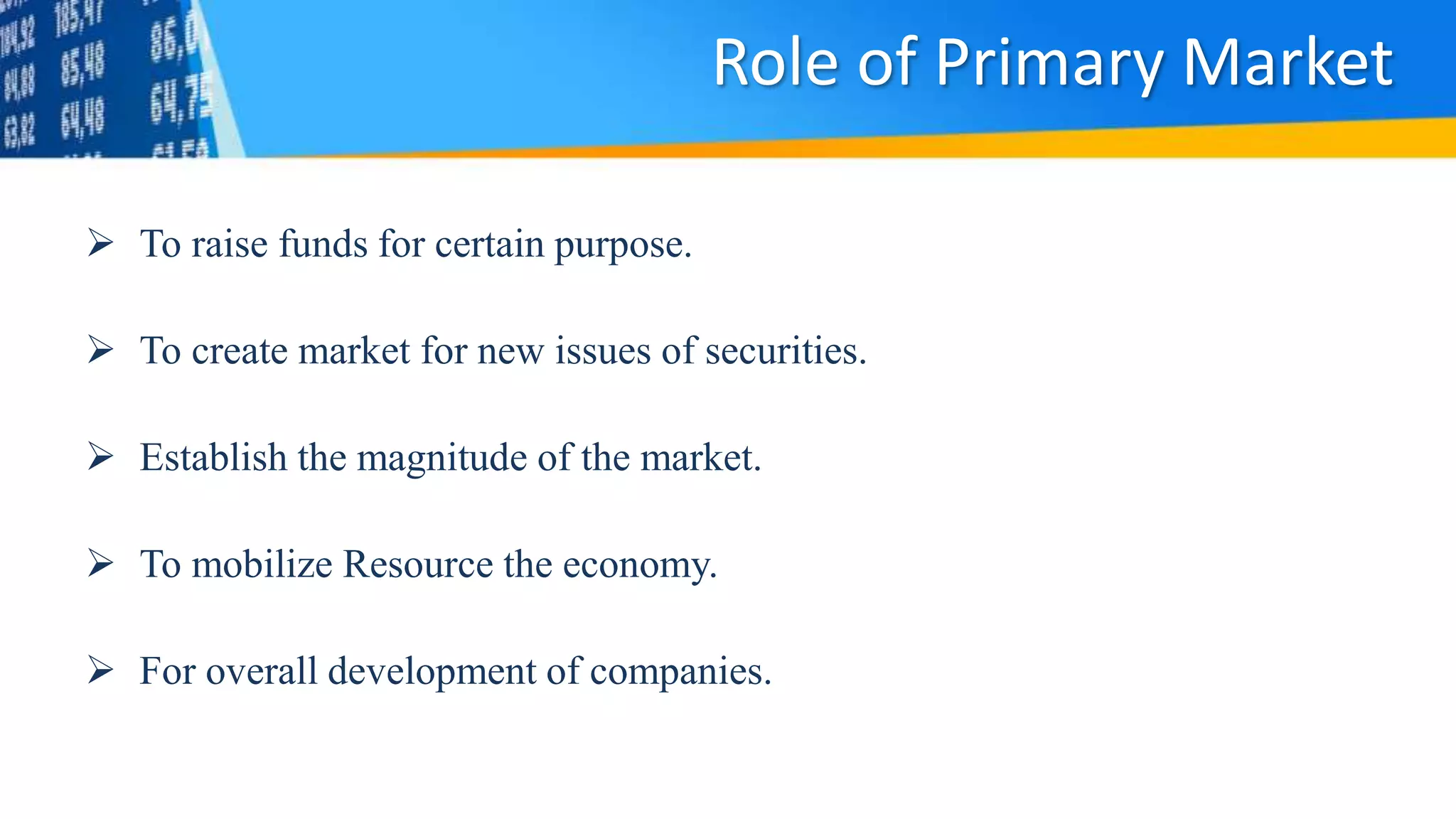 Primary market developments | PPTX